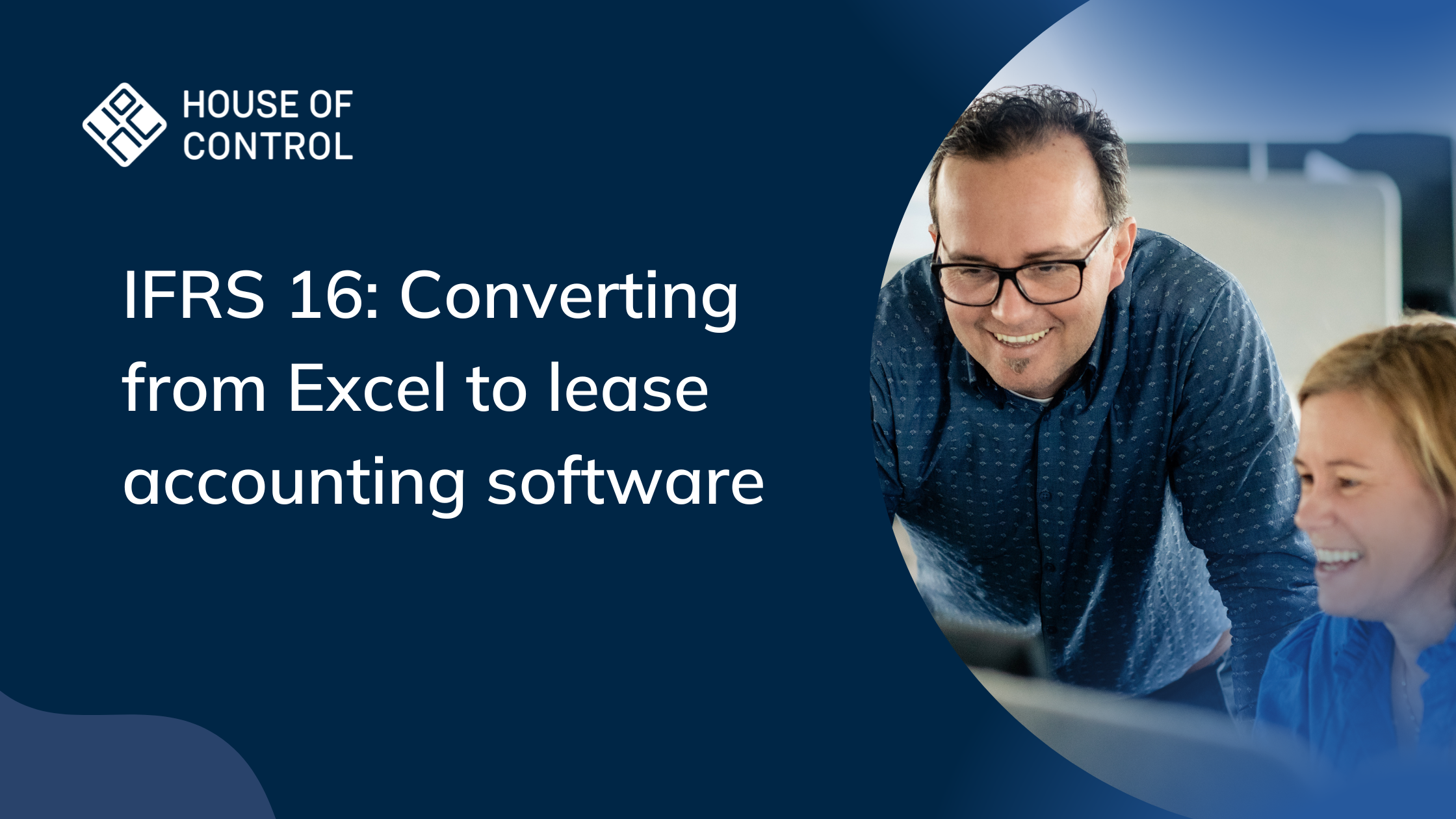 The smooth guide to IFRS 16: Converting from Excel to lease accounting software
